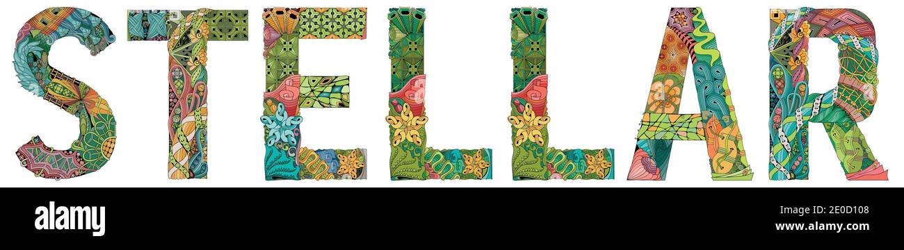Hand-painted art design. Hand drawn illustration word STELLAR for t ...
