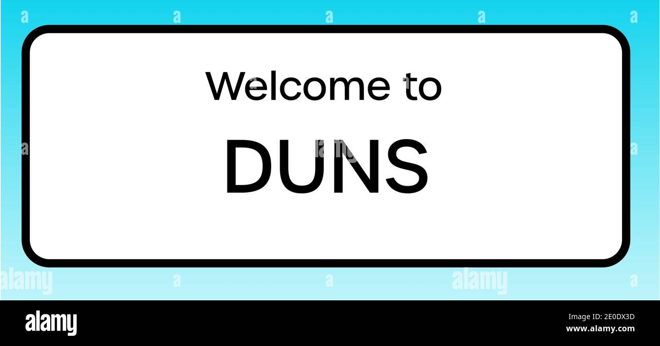 A graphic illlustration of a British road sign welcoming you to Duns ...