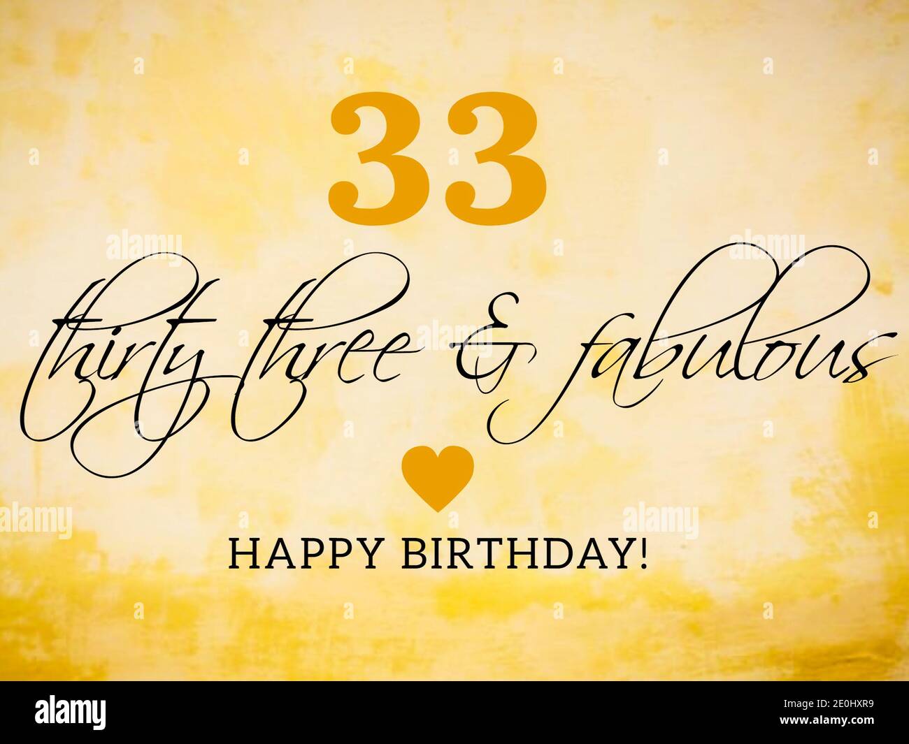 Happy birthday 33 hi-res stock photography and images - Alamy
