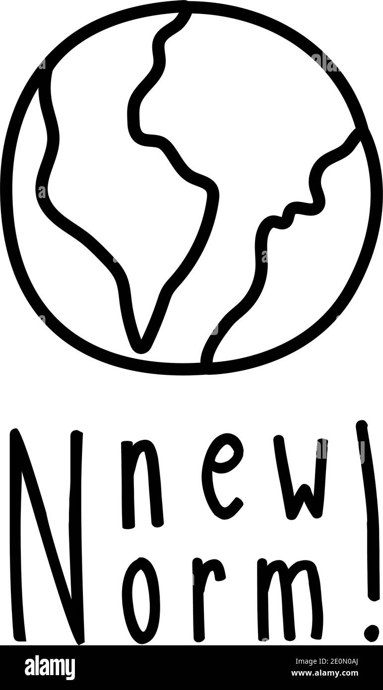 new normal lettering campaign with world planet hand made line style ...