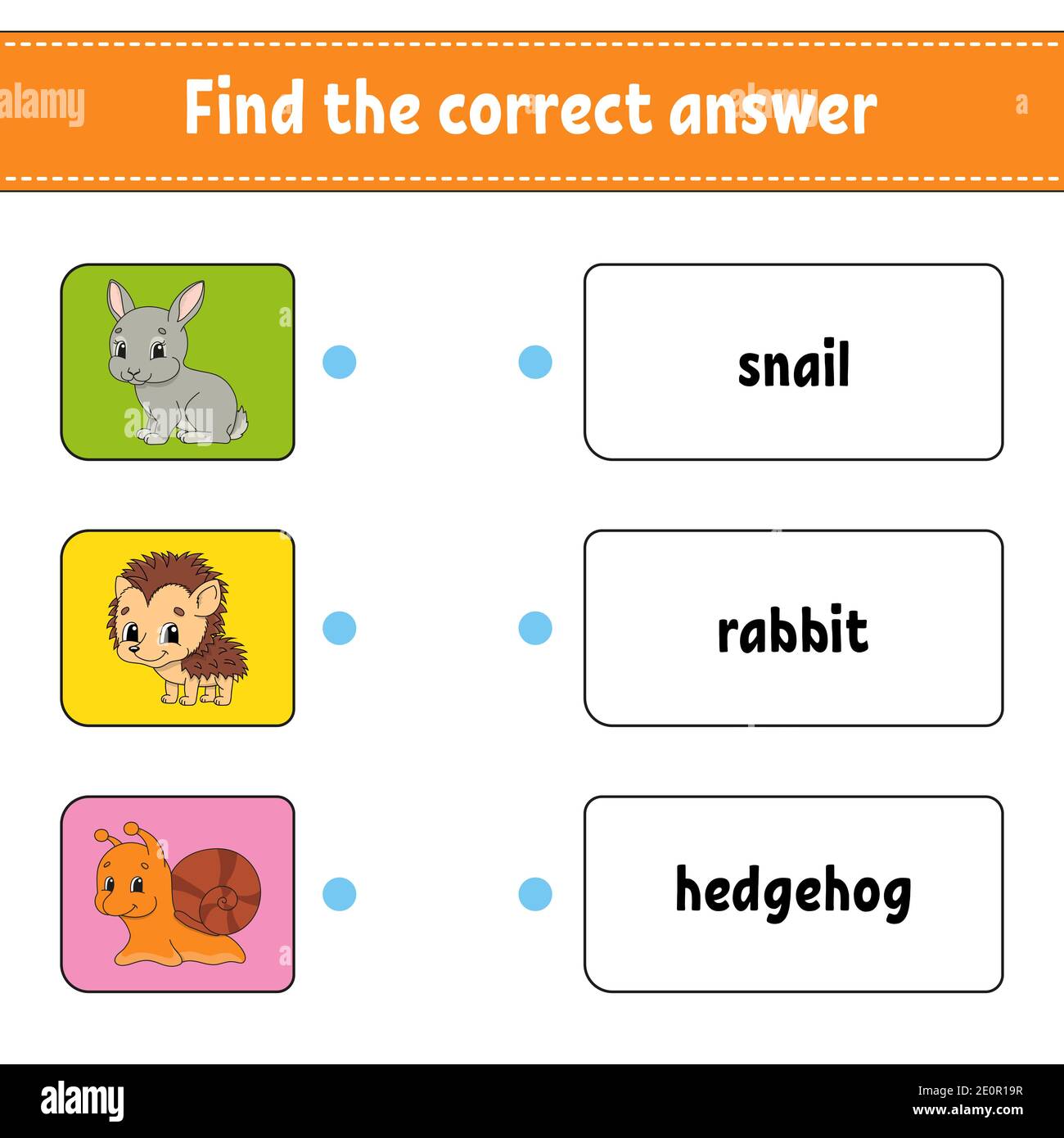 Find the correct answer. Draw a line. Learning words. Education ...