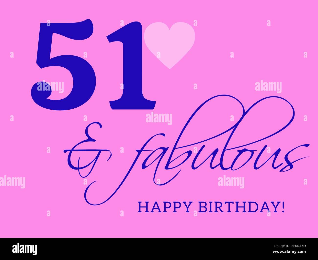 Happy 51st Birthday Happy 51st Birthday