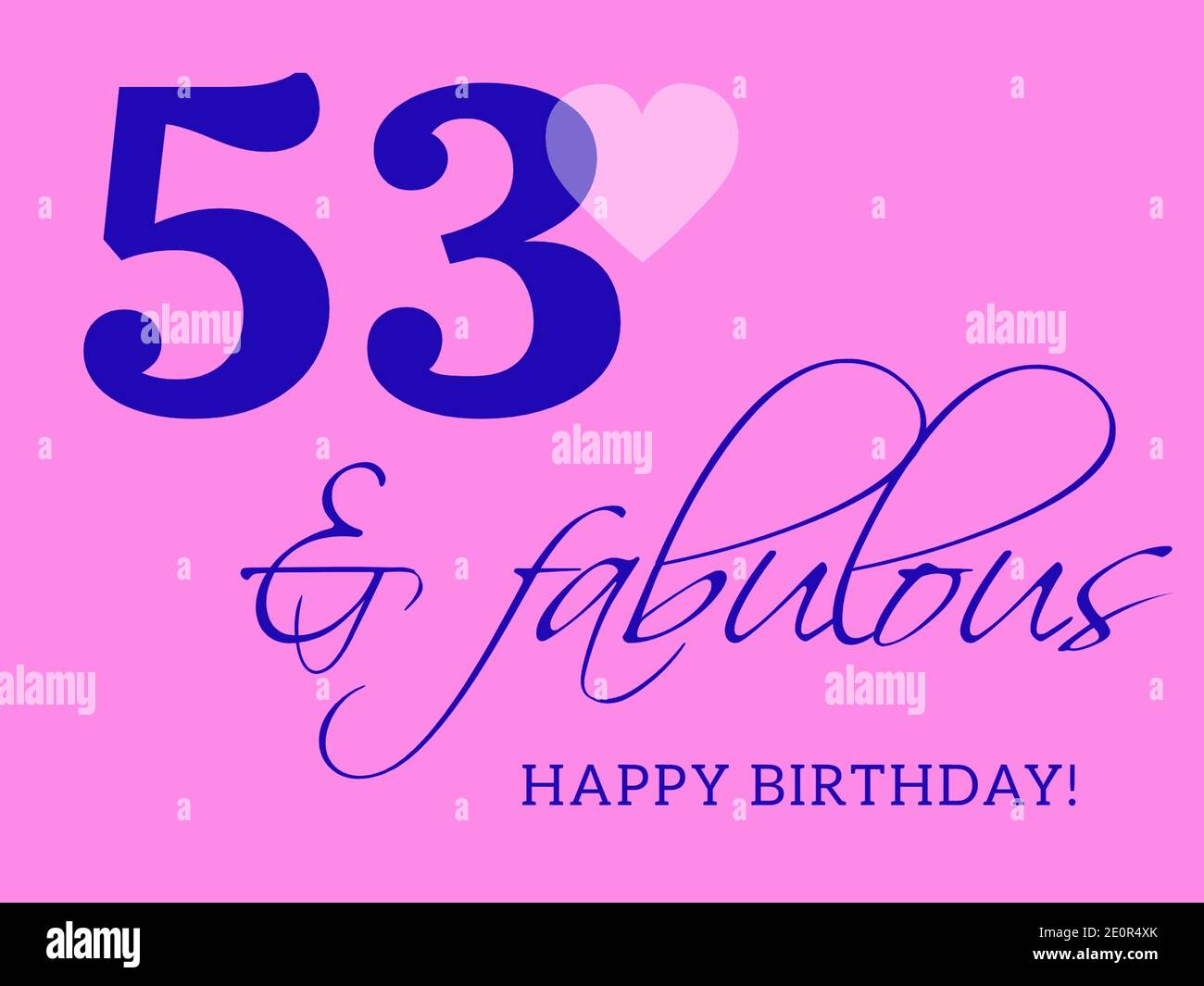 53rd birthday hi-res stock photography and images - Alamy
