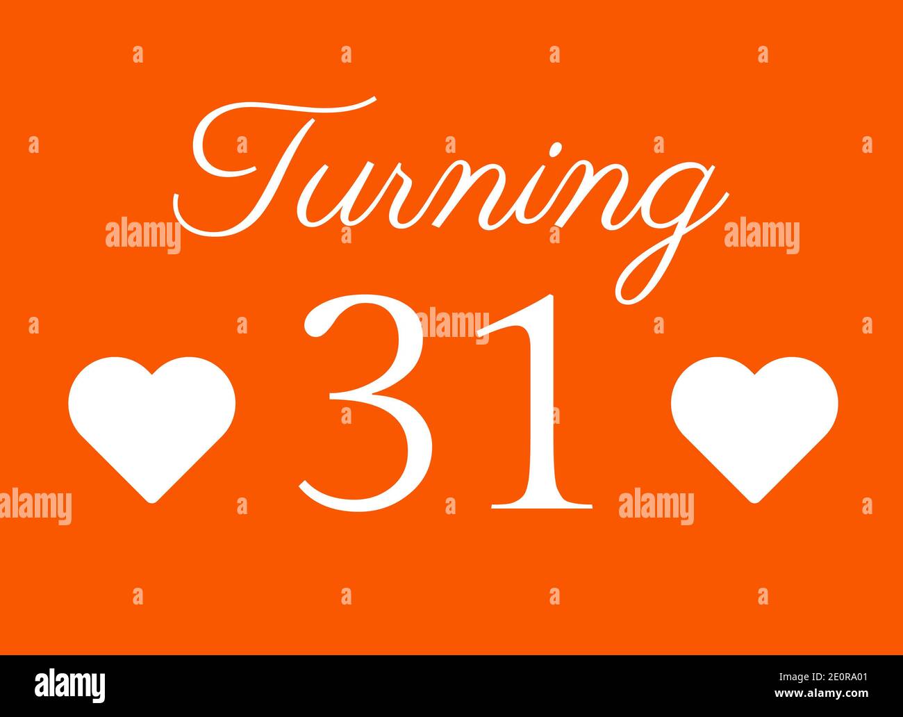 31st birthday card wishes illustration Stock Photo - Alamy