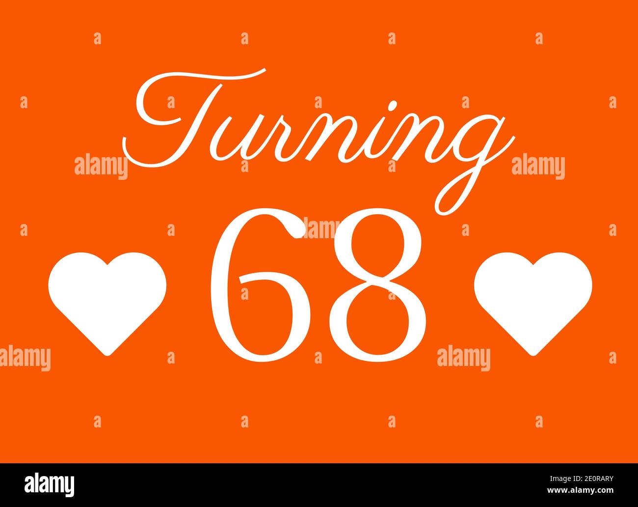 68th birthday hi-res stock photography and images - Alamy
