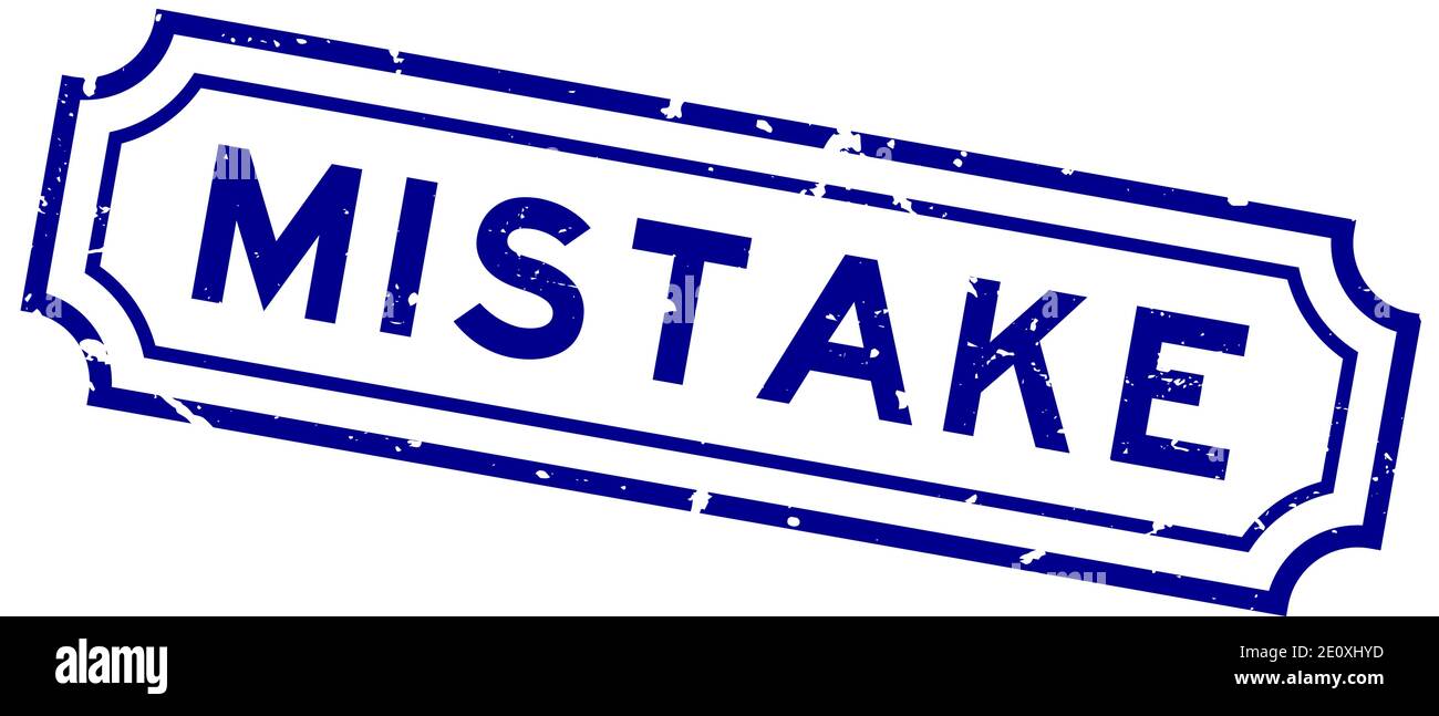Grunge blue mistake word rubber business seal stamp on white background ...