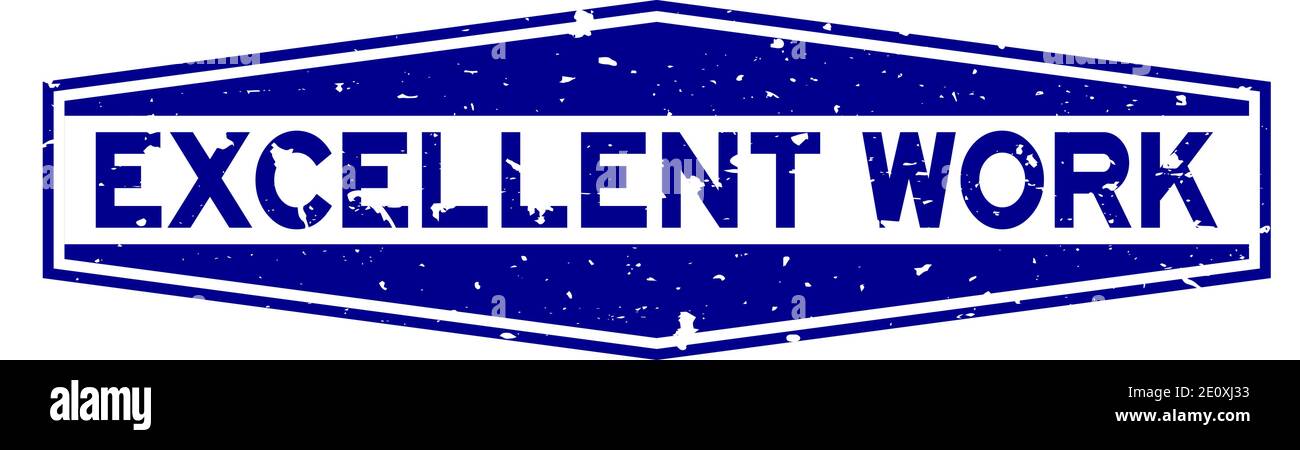 Grunge blue excellent work word hexagon rubber seal stamp on white background Stock Vector Image ...