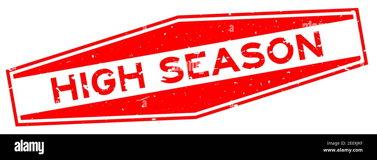 Grunge red high season word hexagon rubber seal stamp on white background Stock Vector Image ...