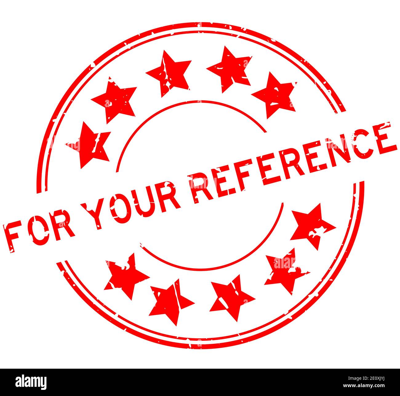 Grunge red for your reference word with star icon round rubber seal ...