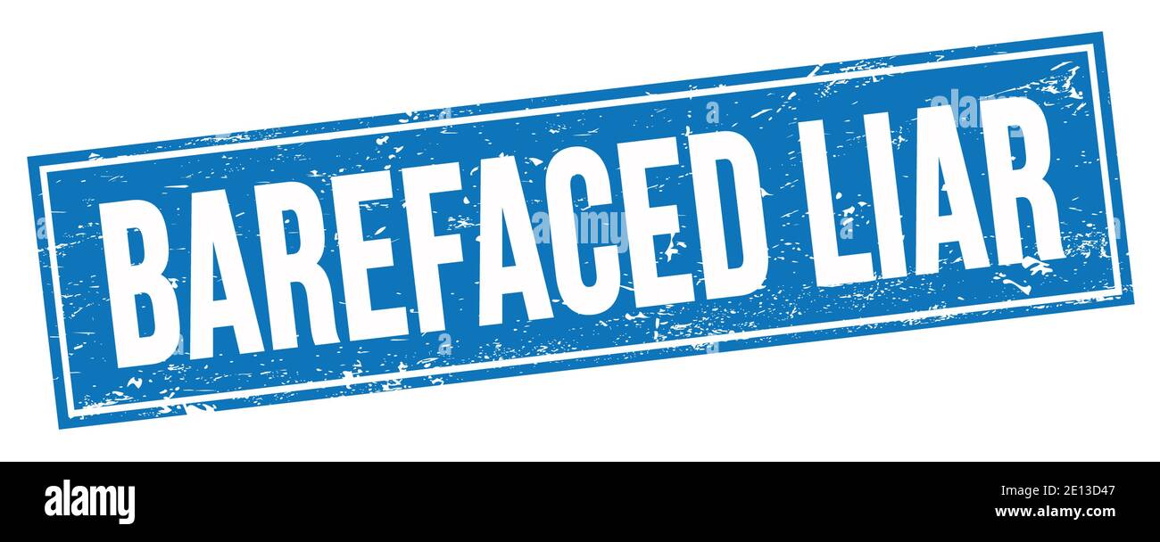 Barefaced liar word hi-res stock photography and images - Alamy