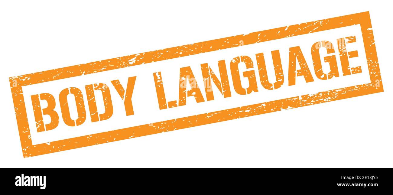 BODY LANGUAGE orange grungy rectangle stamp sign Stock Photo - Alamy