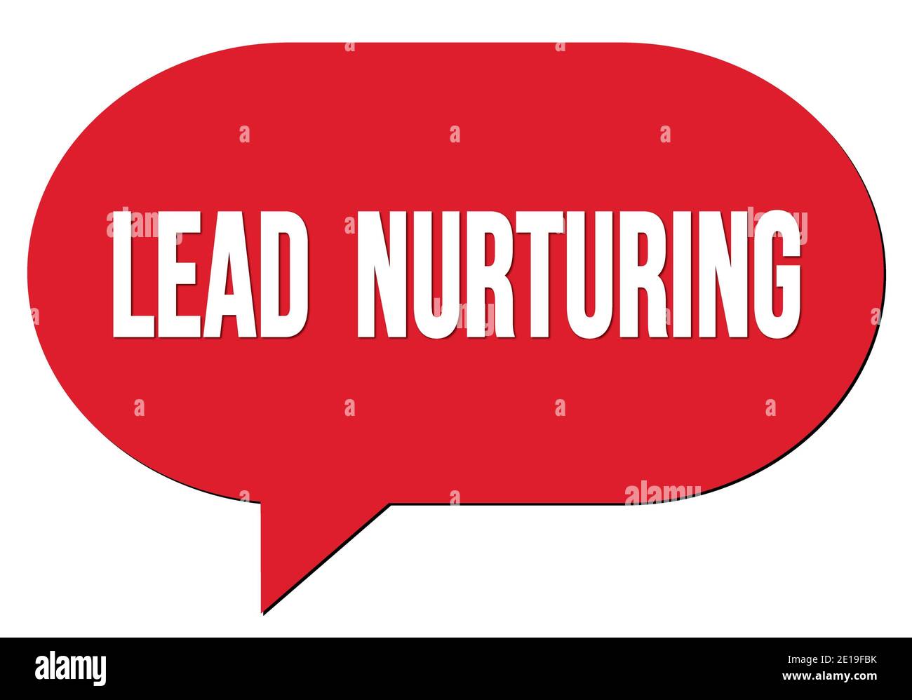 LEAD NURTURING text written in a red speech bubble stamp Stock Photo ...