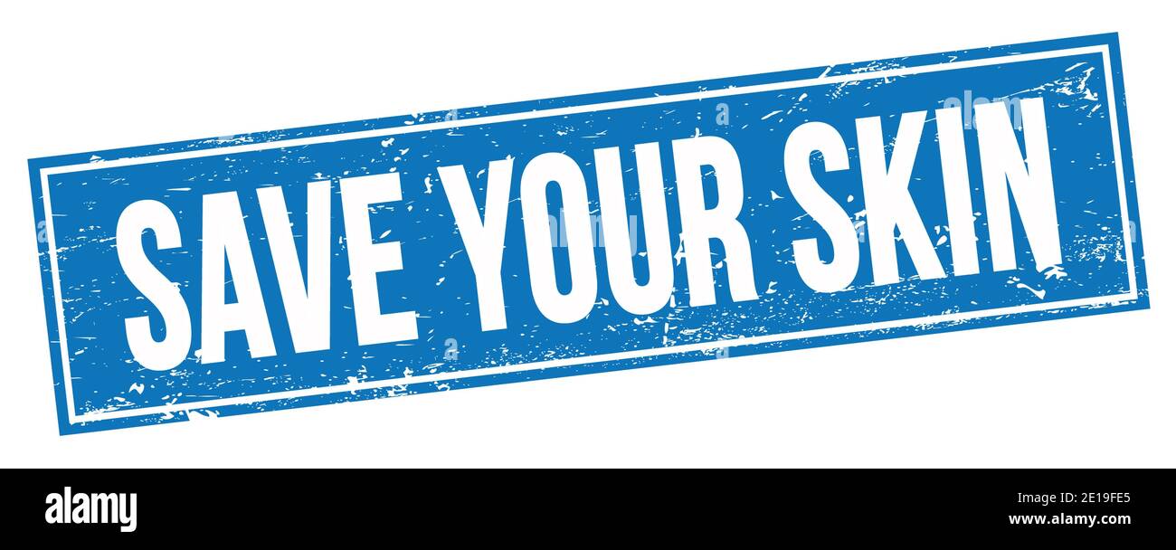 Save your skin word hi-res stock photography and images - Alamy