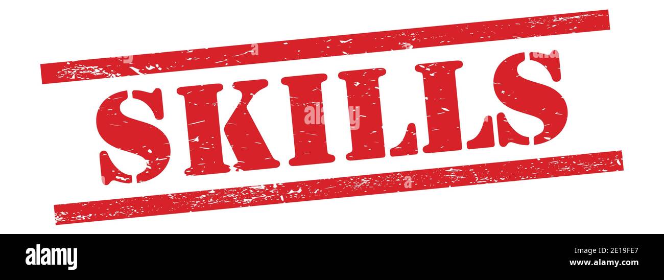 SKILLS text on red grungy vintage rubber stamp Stock Photo - Alamy