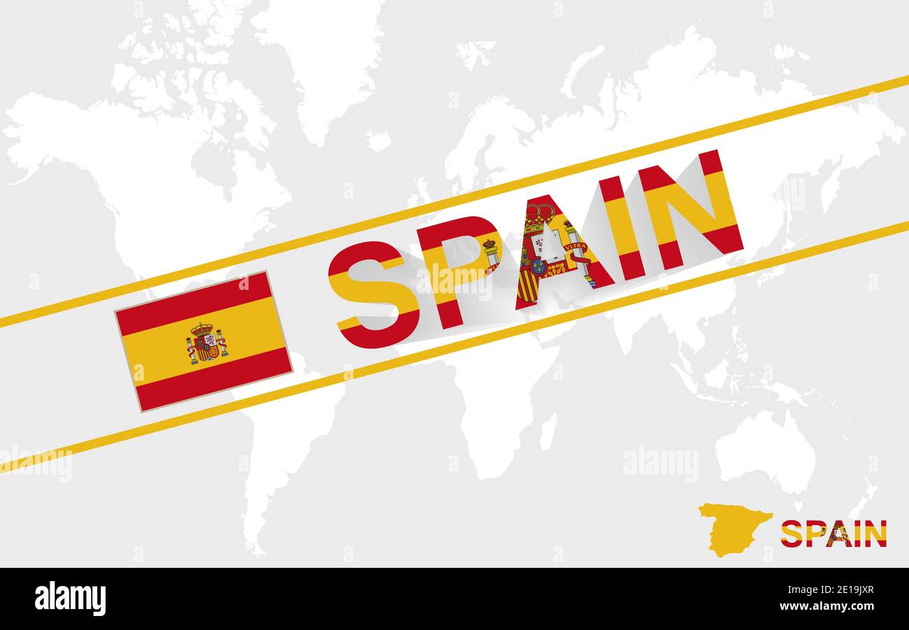 Spain map flag and text illustration, on world map Stock Vector Image ...