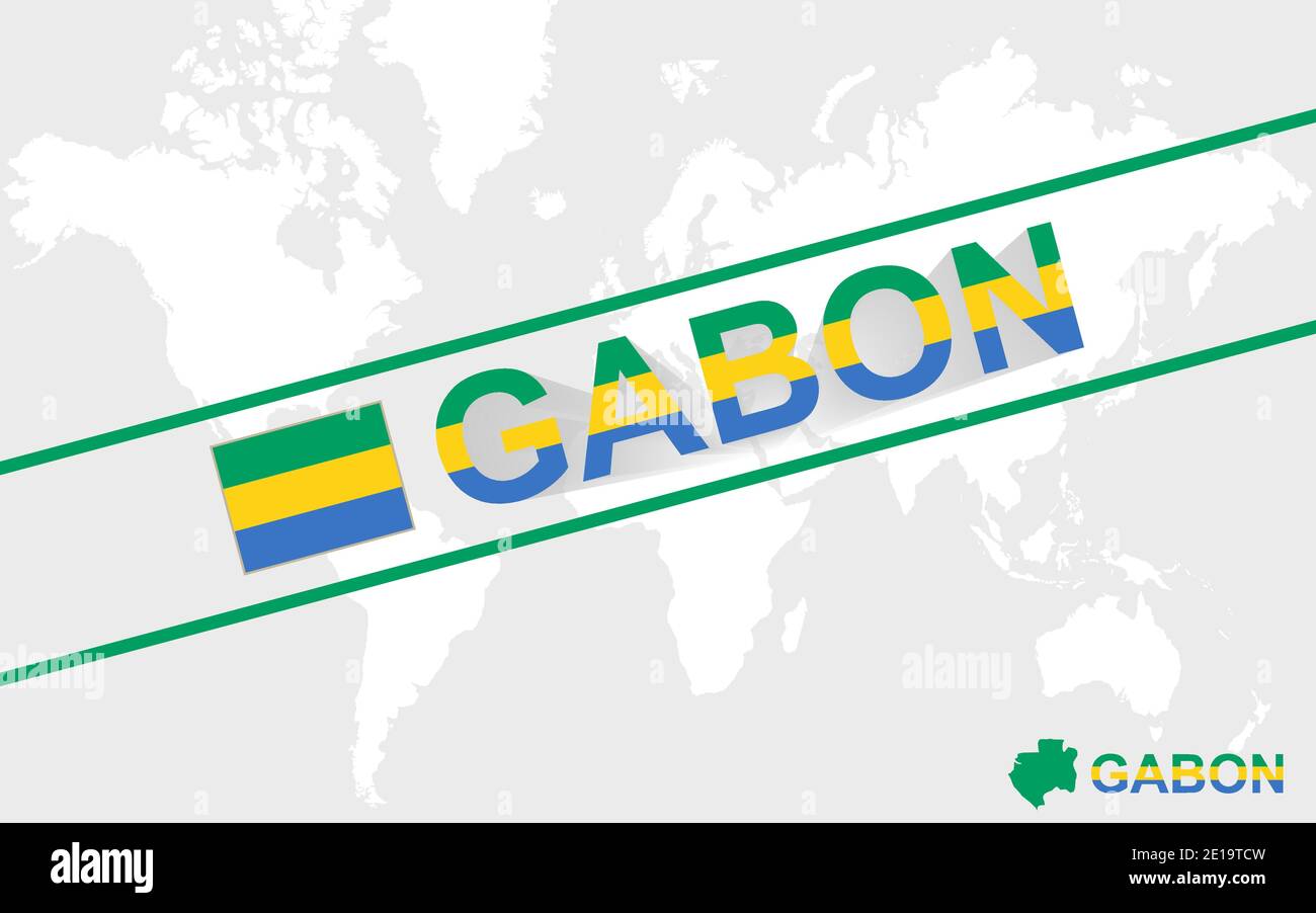 Gabon map flag and text illustration, on world map Stock Vector Image ...