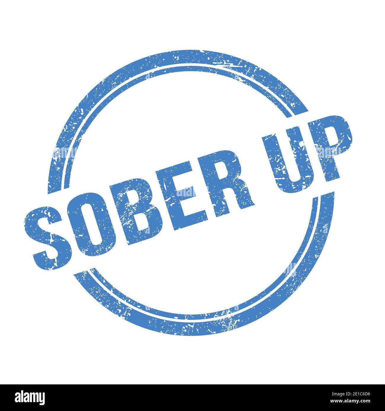 Sober up stamp hi-res stock photography and images - Alamy