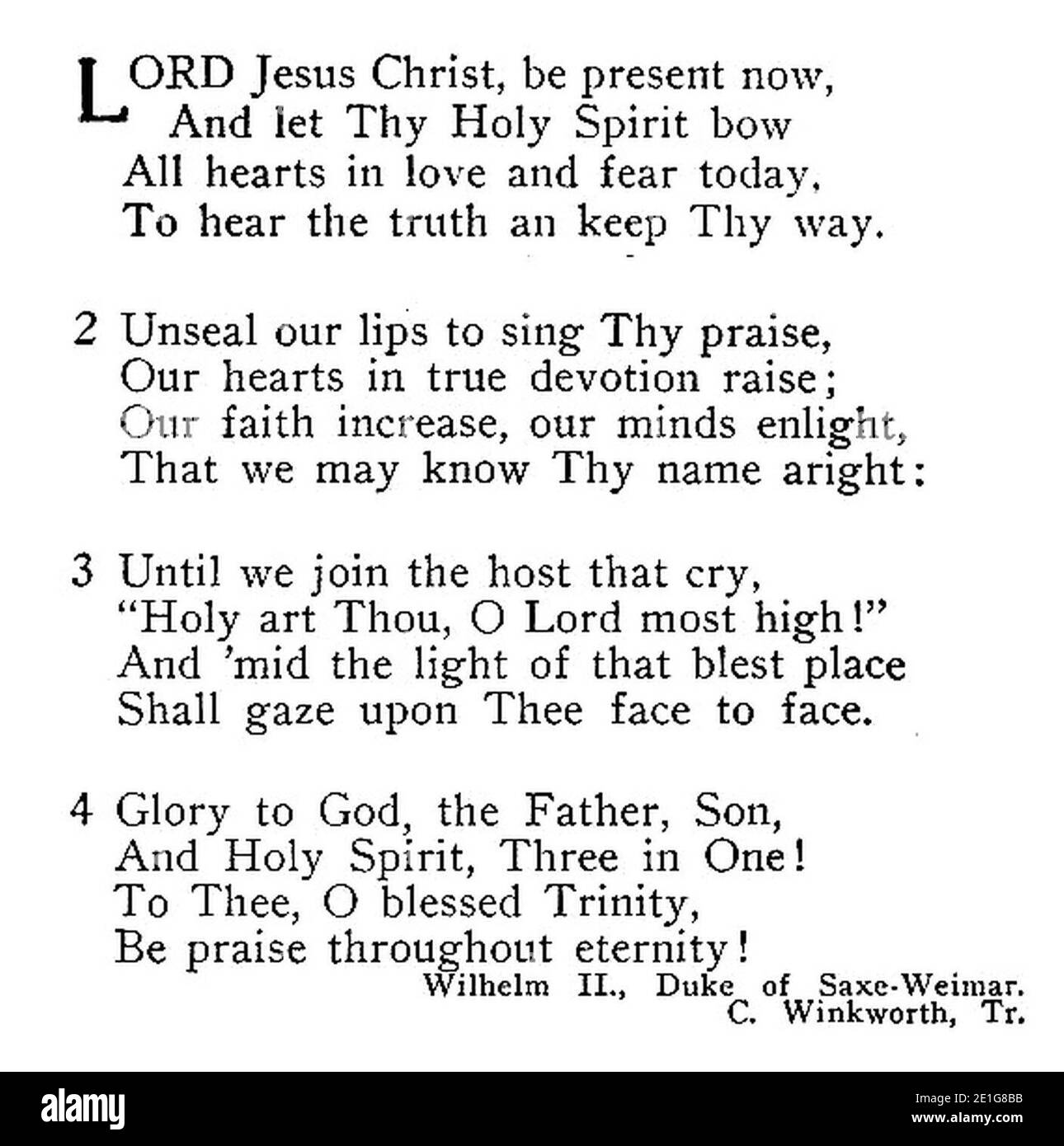 Lord Jesus Christ, be present now Stock Photo - Alamy