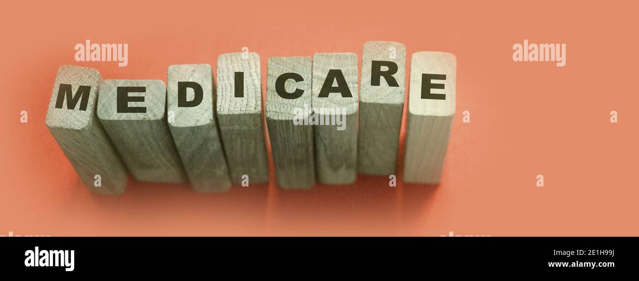 MEDICARE word made with building blocks. Medicine healthcare concept ...