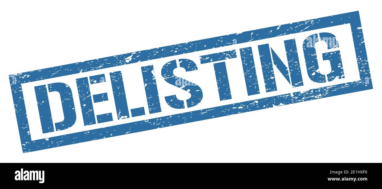 Delisting hi-res stock photography and images - Alamy