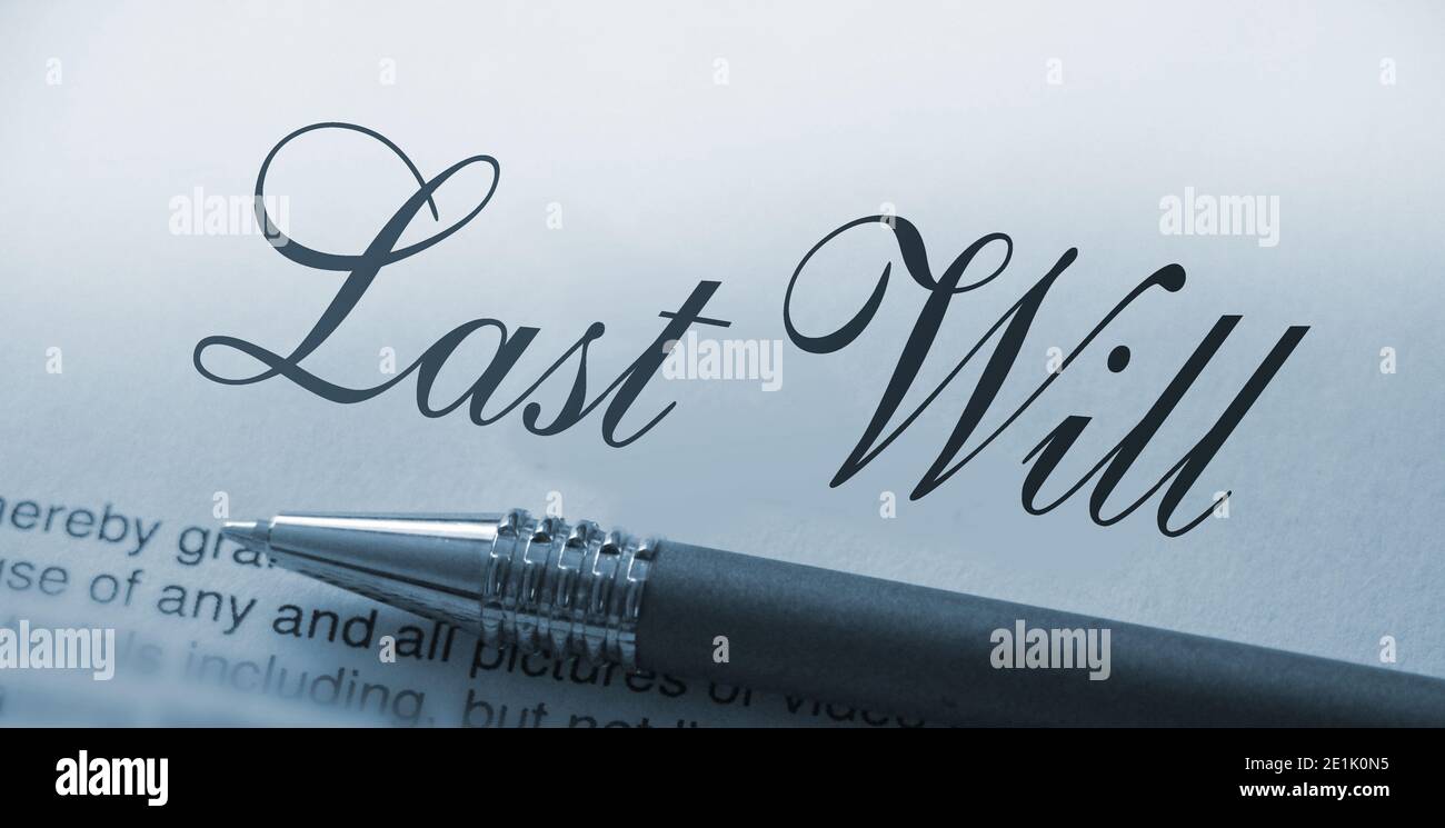Last will words lettering and pen. Legacy concept Stock Photo - Alamy