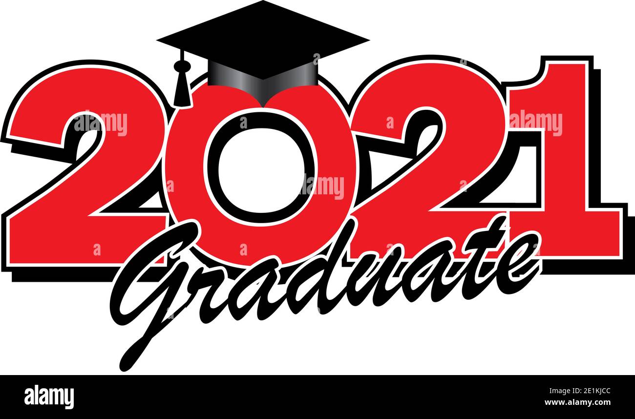 Red Class of 2021 Graduate Graphic Stock Photo - Alamy