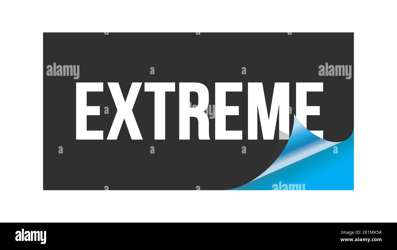 EXTREME text written on black blue sticker stamp Stock Photo - Alamy