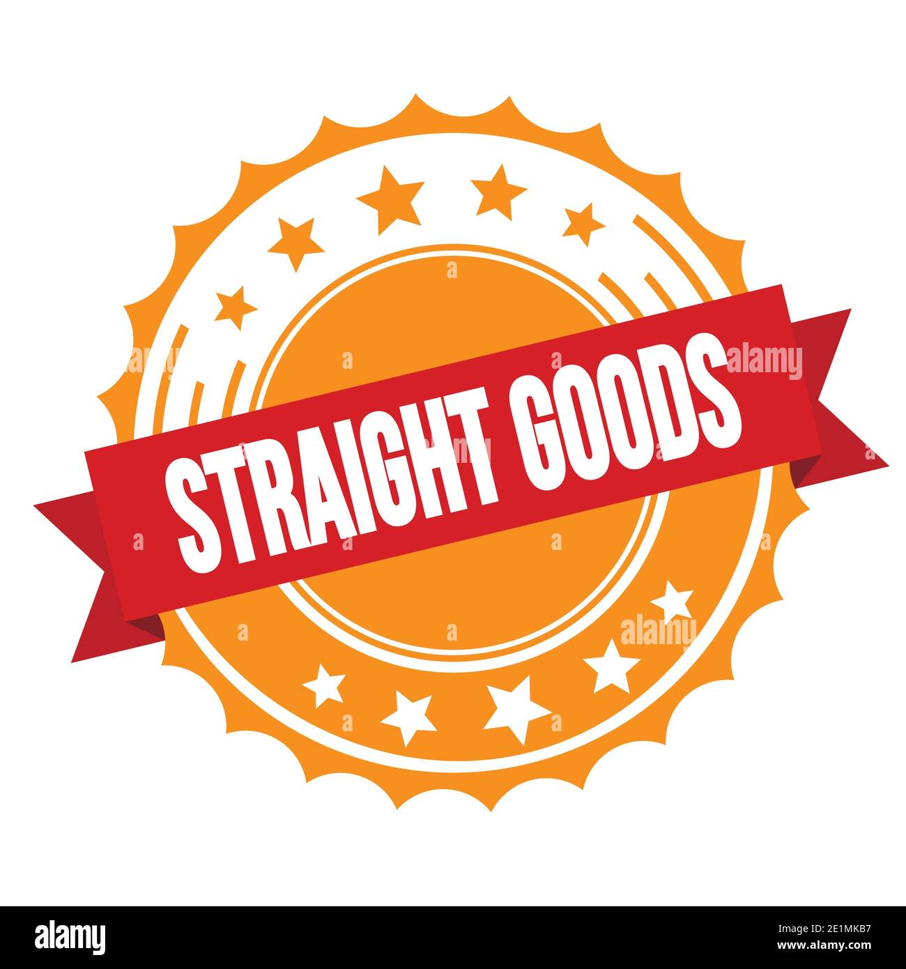 STRAIGHT GOODS text on red orange ribbon badge stamp Stock Photo - Alamy