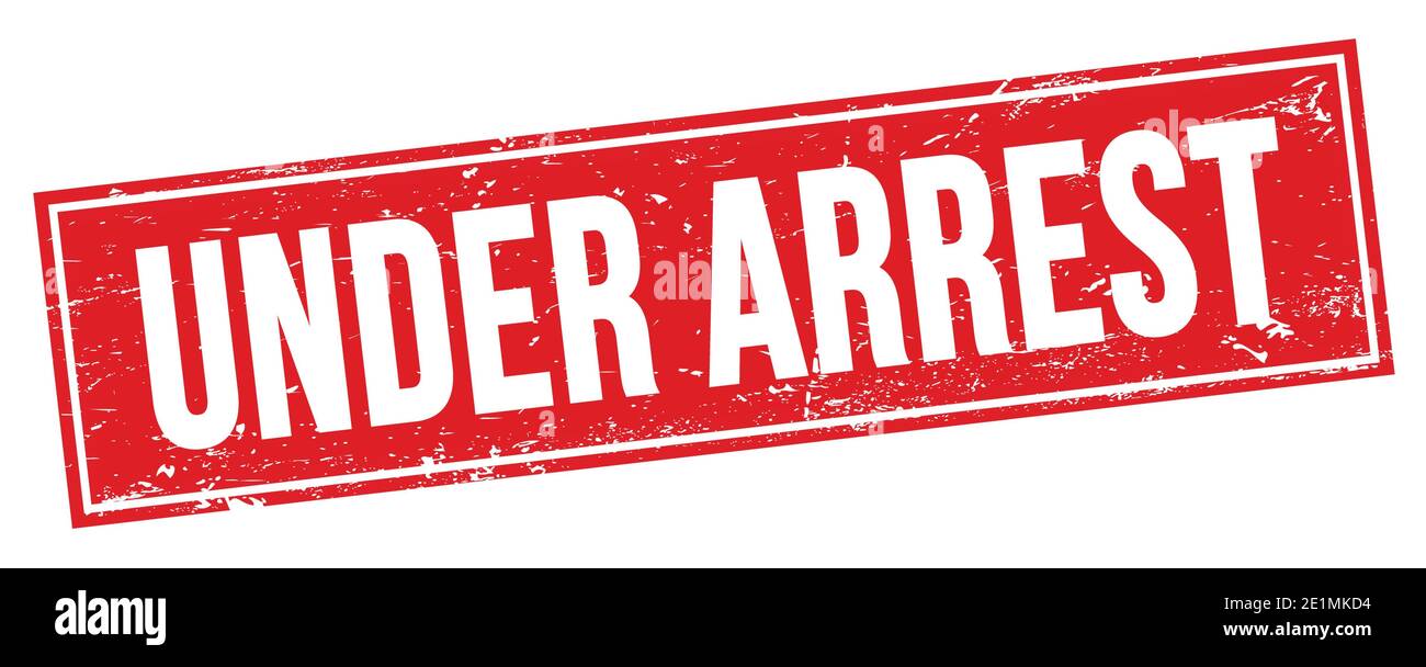 Under arrest stamp Cut Out Stock Images & Pictures - Alamy