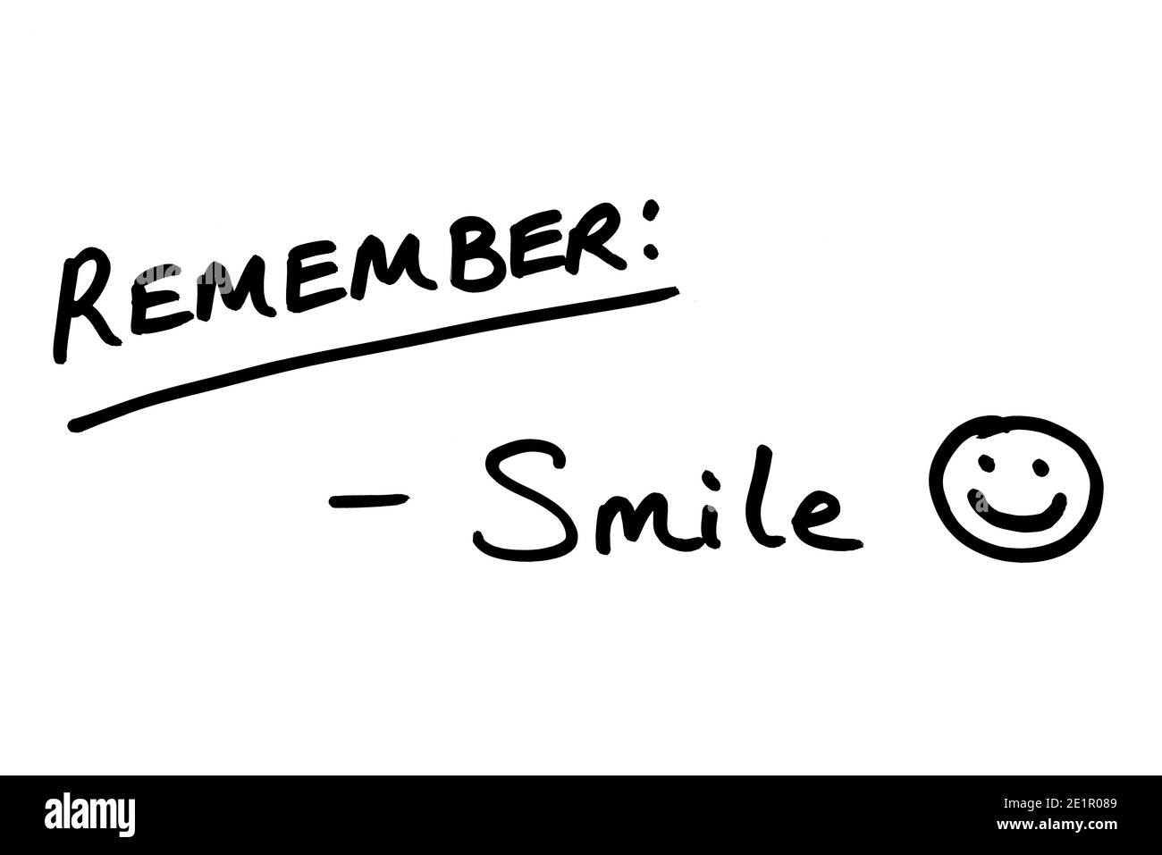 Remember to smile hi-res stock photography and images - Alamy