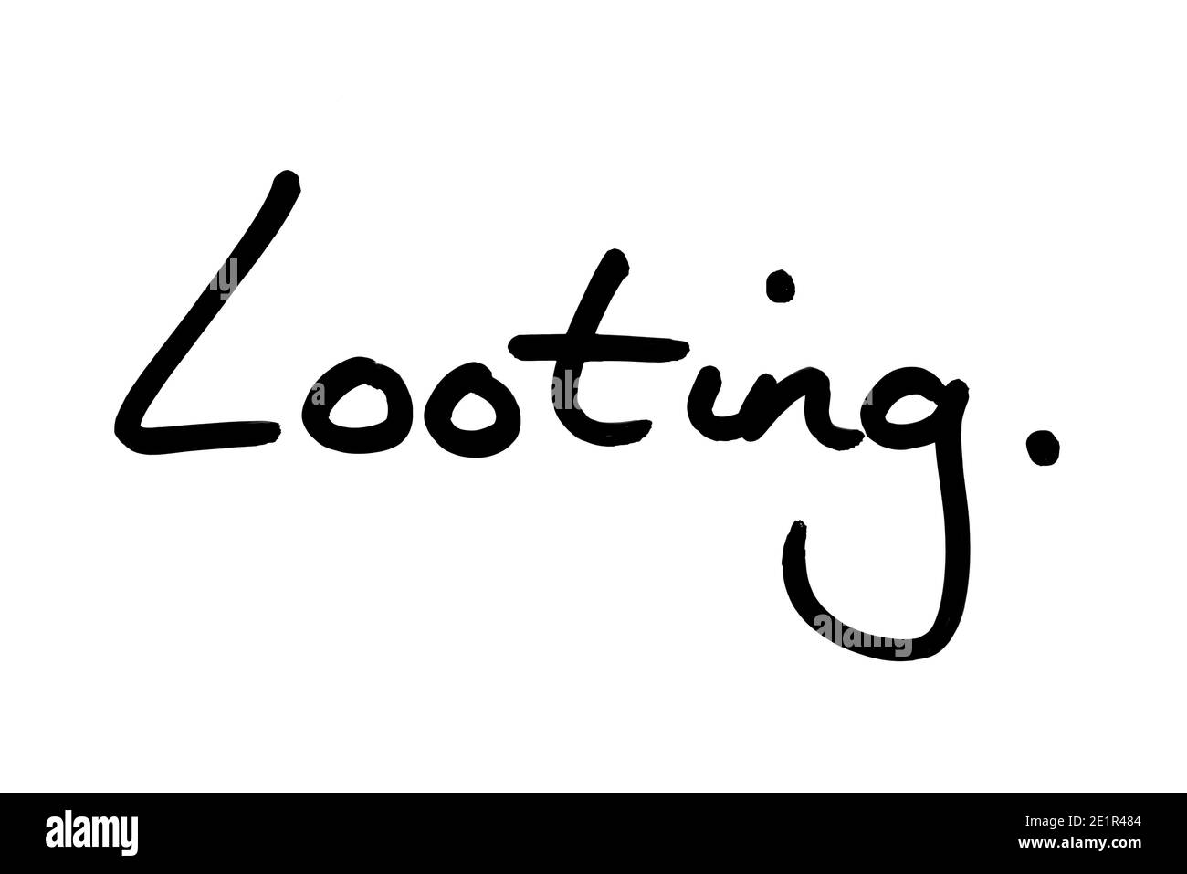 The word Looting handwritten on a white background Stock Photo - Alamy