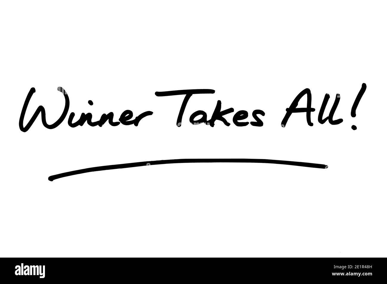 Winner Takes All! handwritten on a white background Stock Photo - Alamy