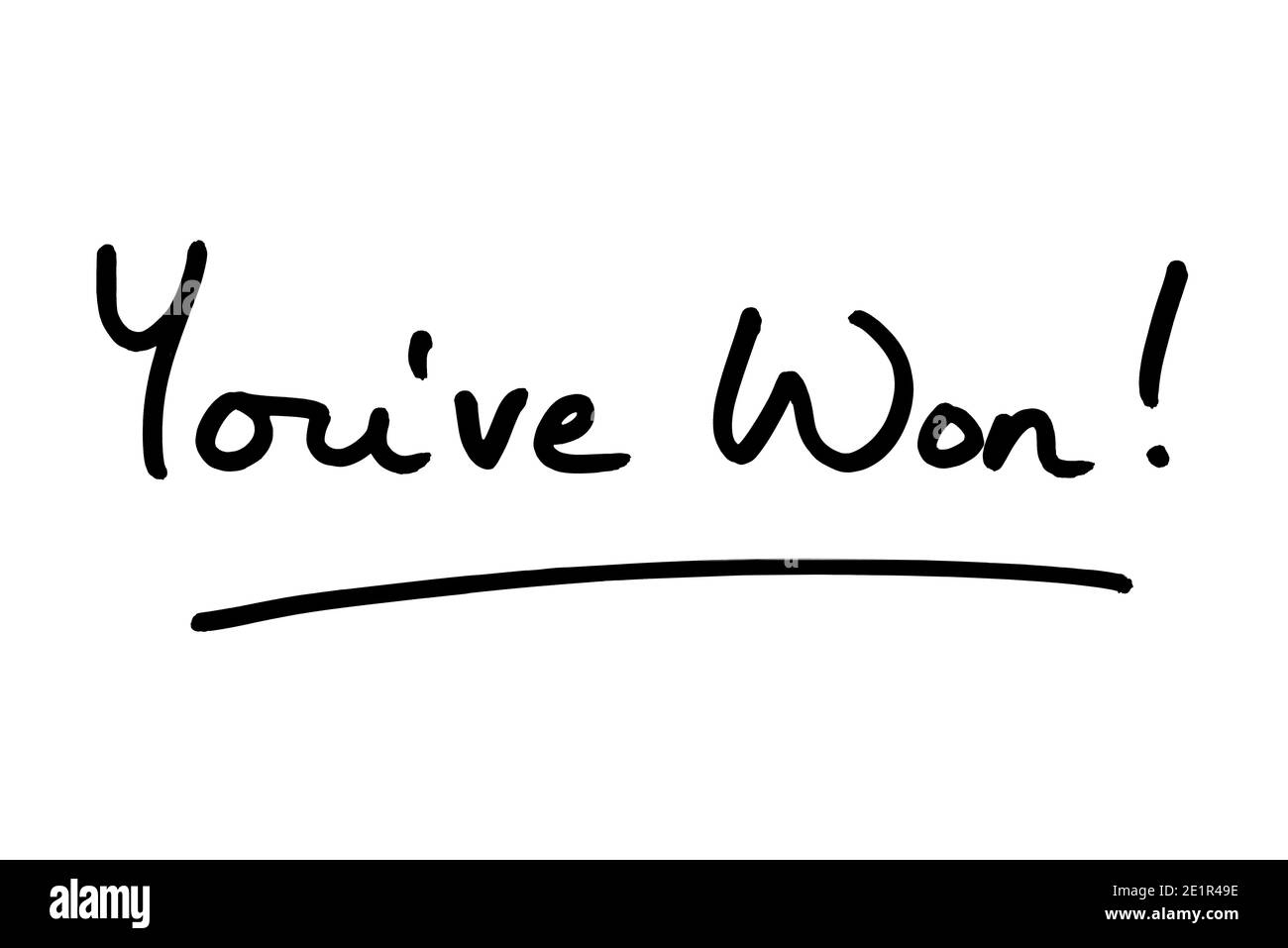 You’ve Won! handwritten on a white background Stock Photo - Alamy