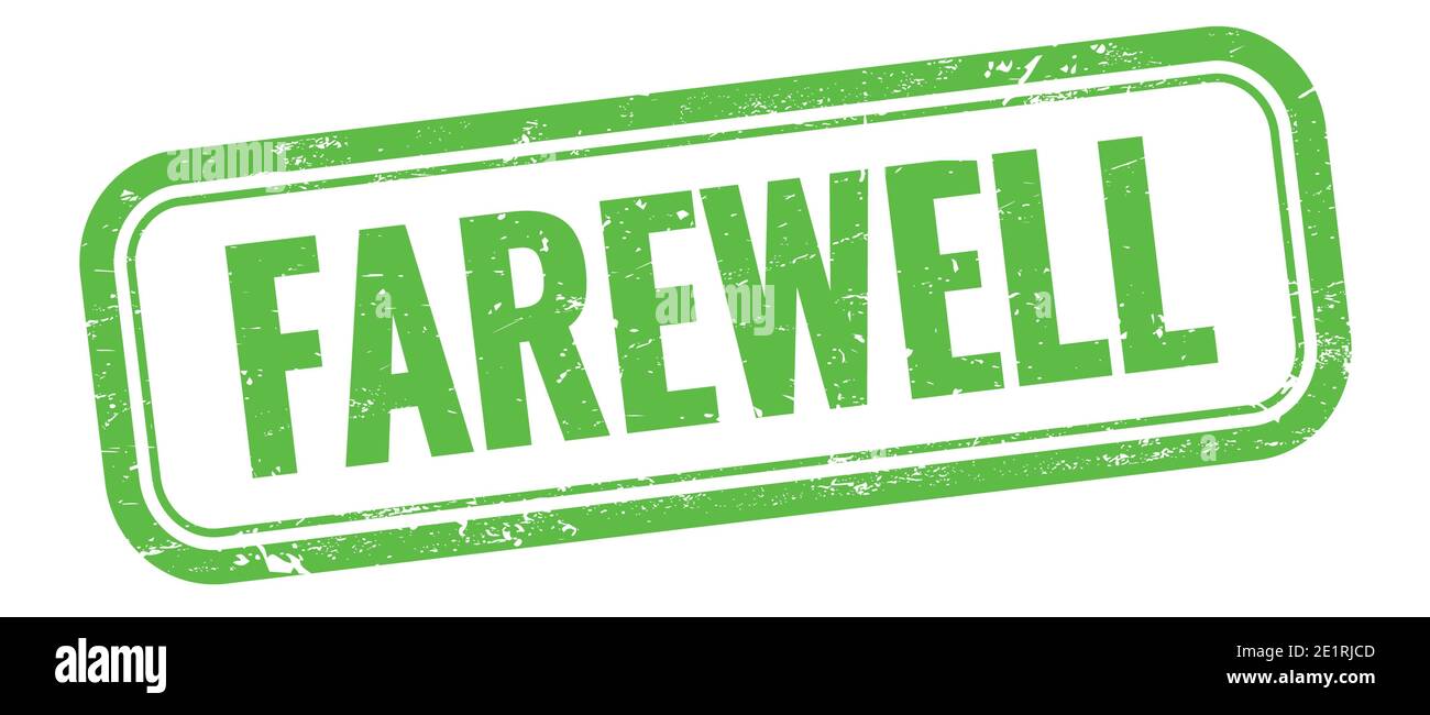 FAREWELL text on green grungy vintage rectangle stamp Stock Photo - Alamy