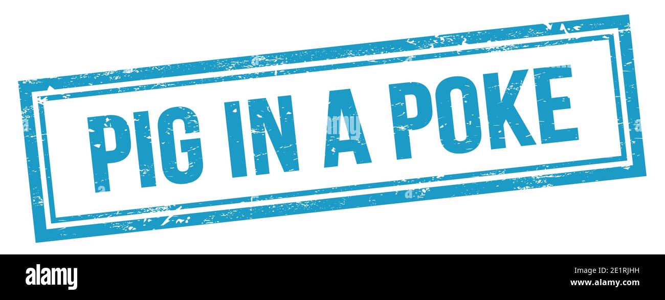 Pig in a poke hi-res stock photography and images - Alamy