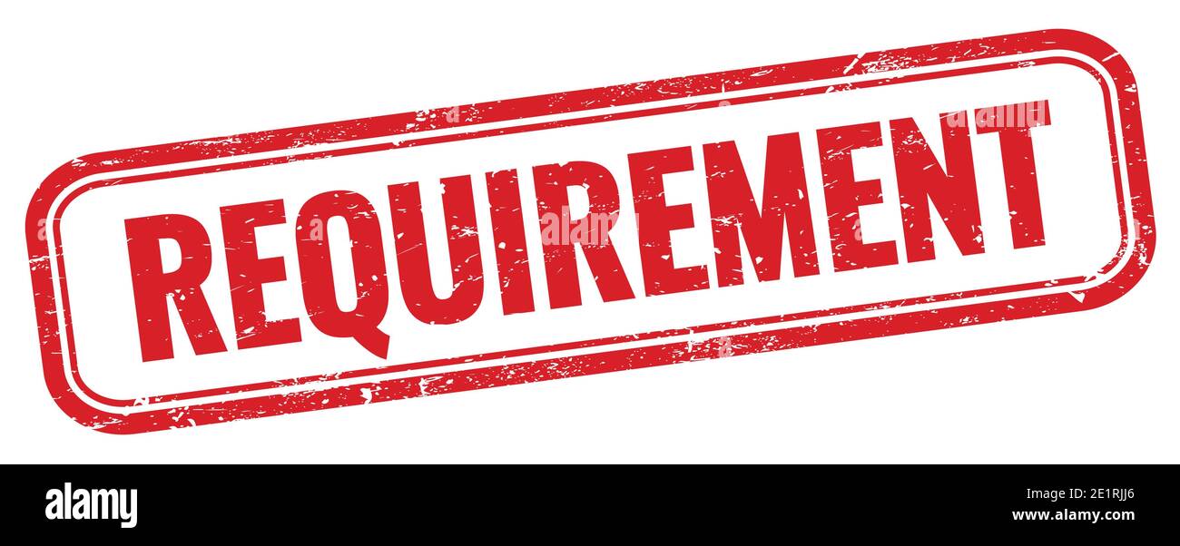 Requirement stamp hi-res stock photography and images - Alamy