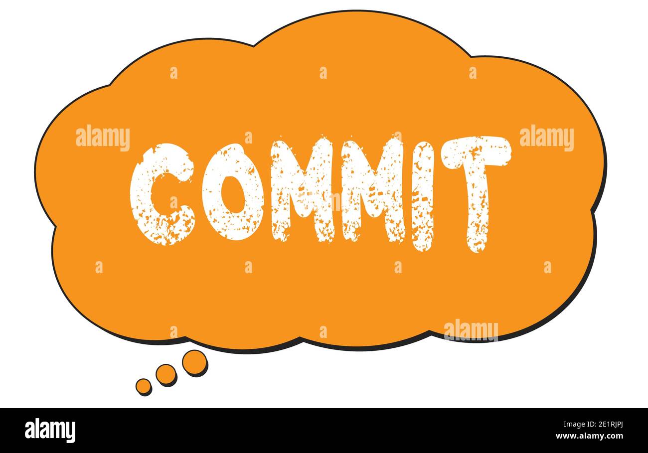 Commit text Cut Out Stock Images & Pictures - Alamy