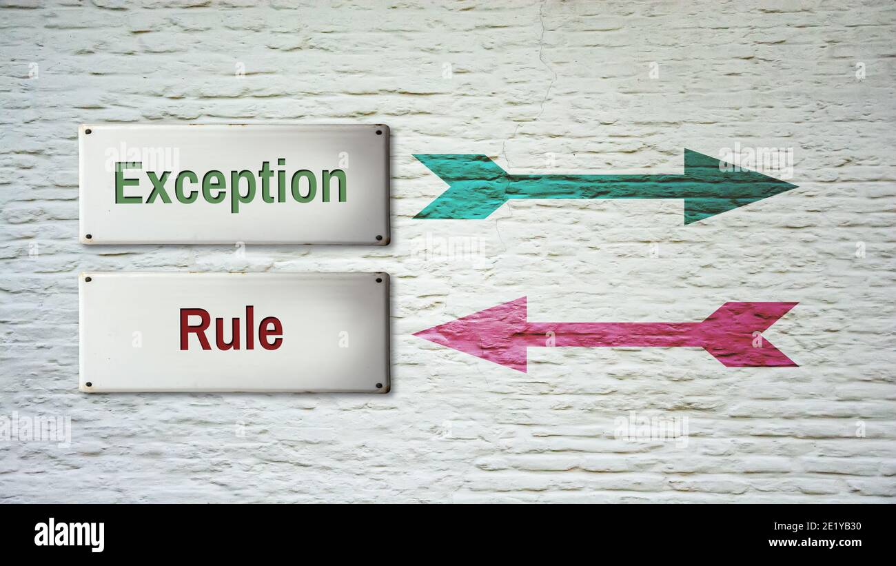 Street Sign the Direction Way to Exception versus Rule Stock Photo - Alamy
