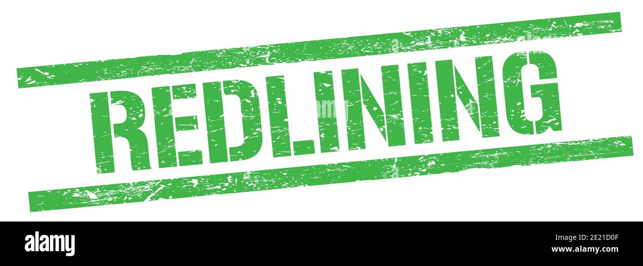 REDLINING text on green grungy rectangle stamp sign Stock Photo - Alamy