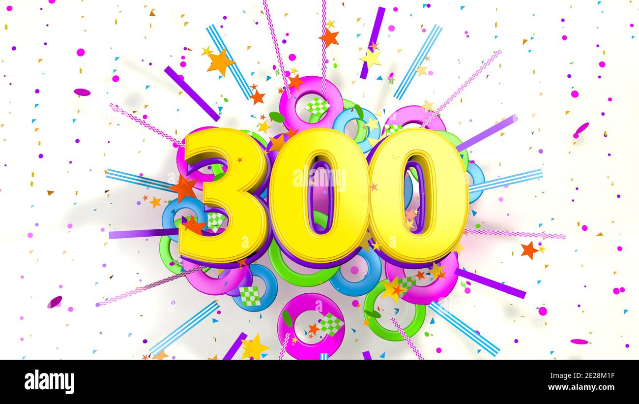 Number 300 for promotion, birthday or anniversary on an explosion of ...