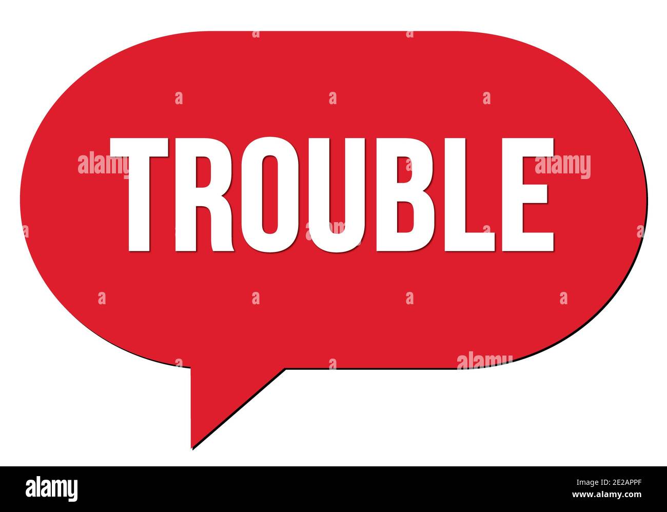 TROUBLE text written in a red speech bubble stamp Stock Photo - Alamy