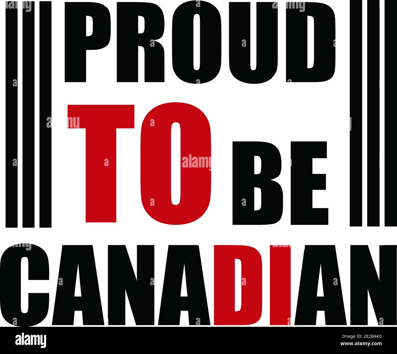 Illustration of a white poster with Proud to be Canadian text Stock ...