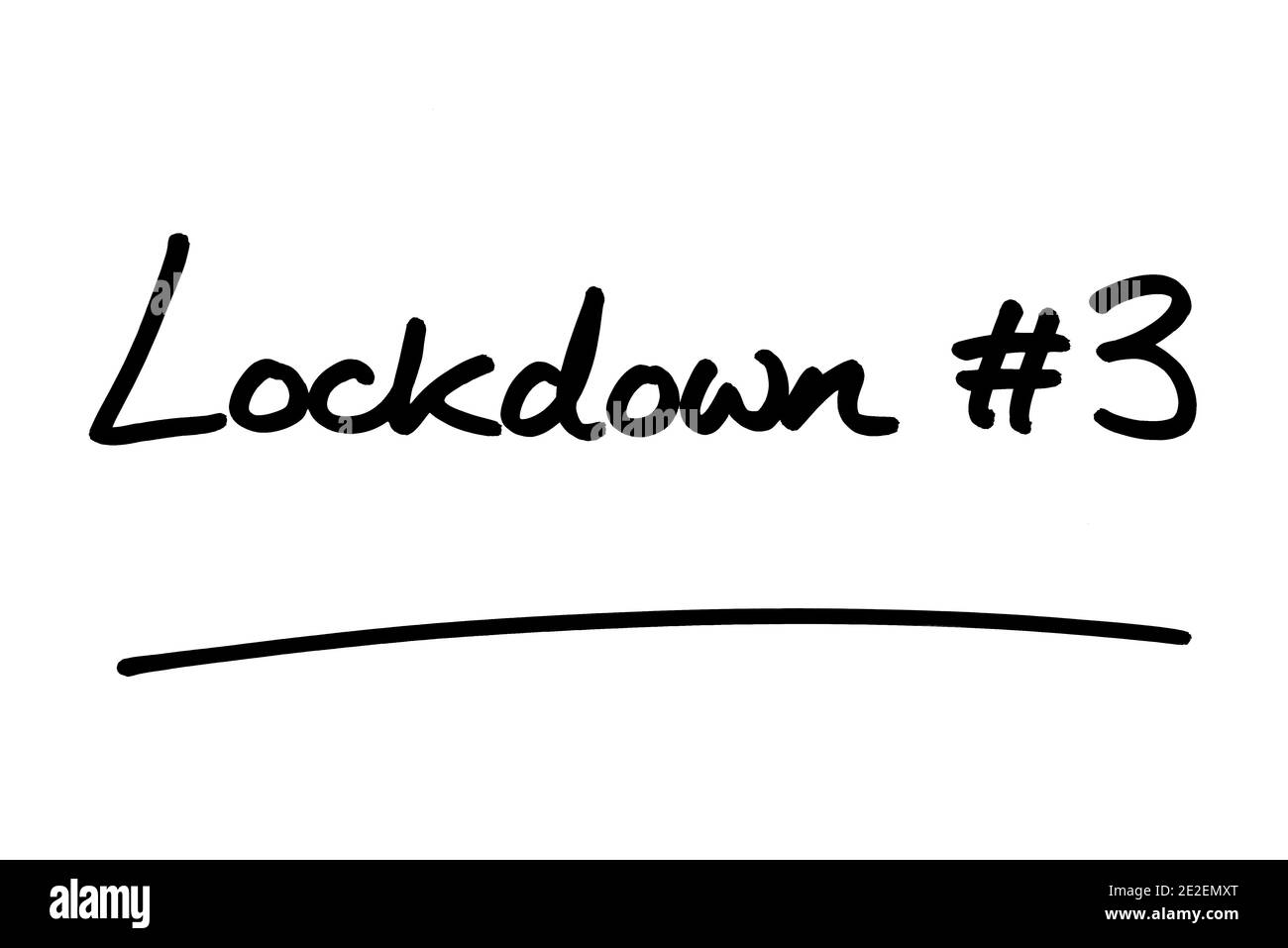 Lockdown Number 3, handwritten on a white background Stock Photo - Alamy