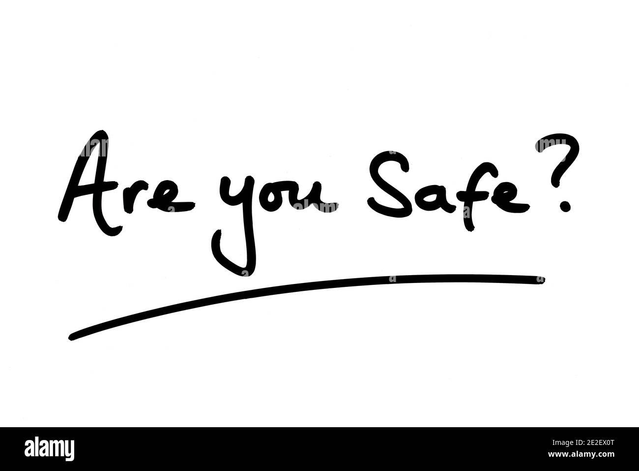 Are you Safe? handwritten on a white background Stock Photo - Alamy