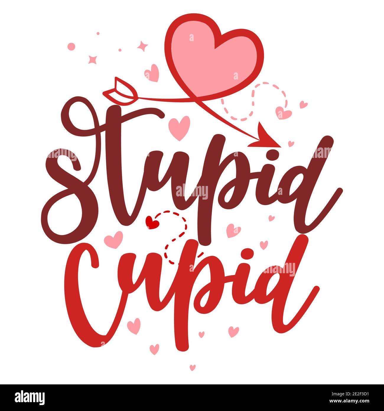 Funny Stupid Cupid