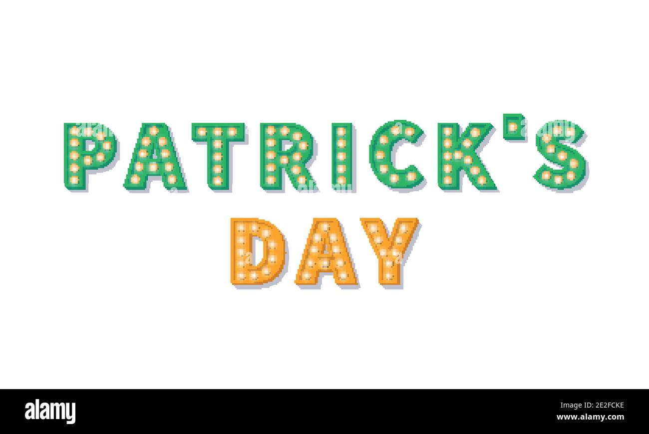 Patrick's Day. Vector illustration of Patrick's Day marquee billboard ...
