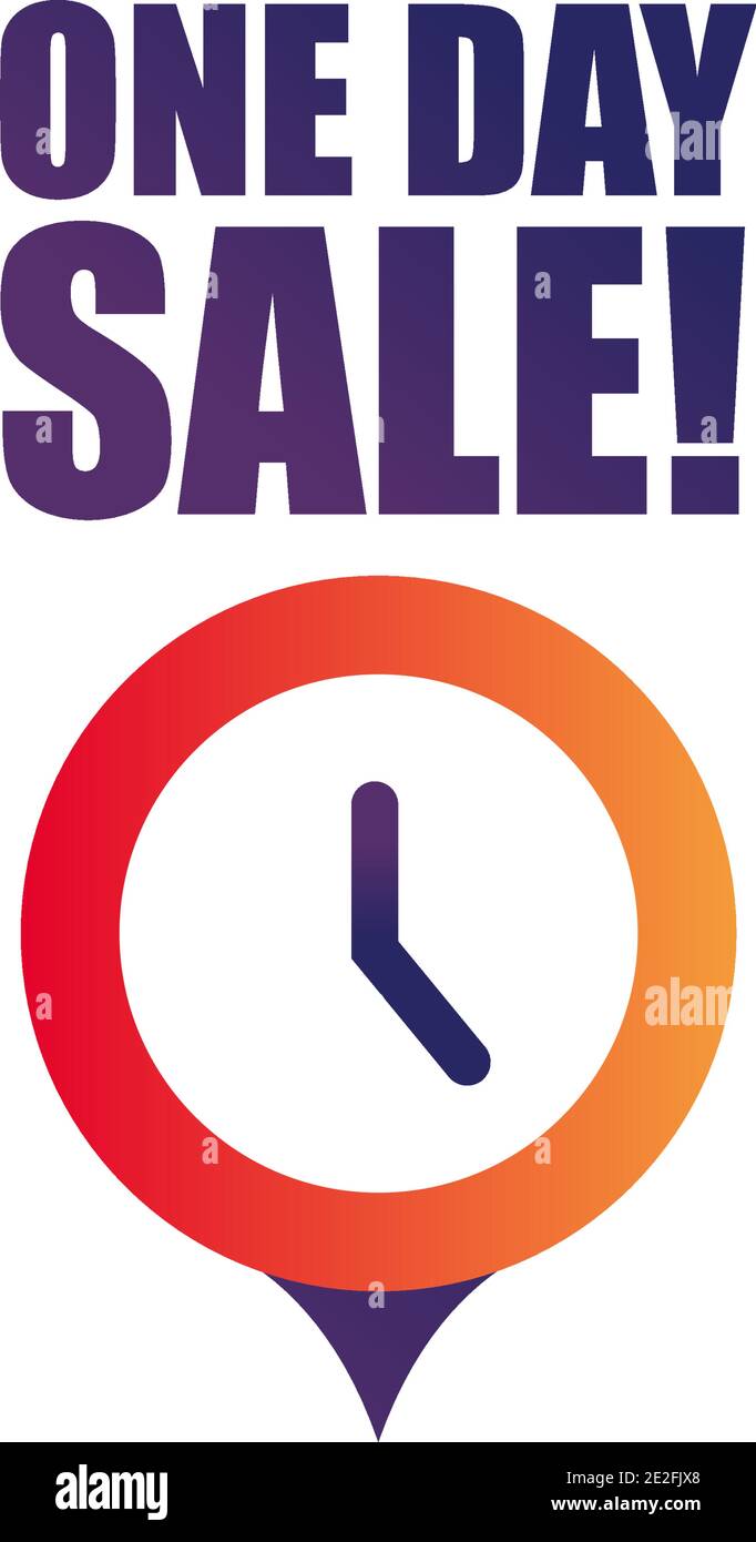 one day sale with clock design, sale offer shopping and discount theme ...