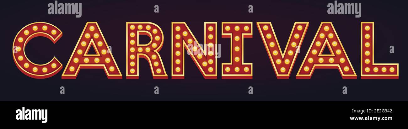 CARNIVAL banner alphabet sign marquee light bulb vintage Stock Vector ...