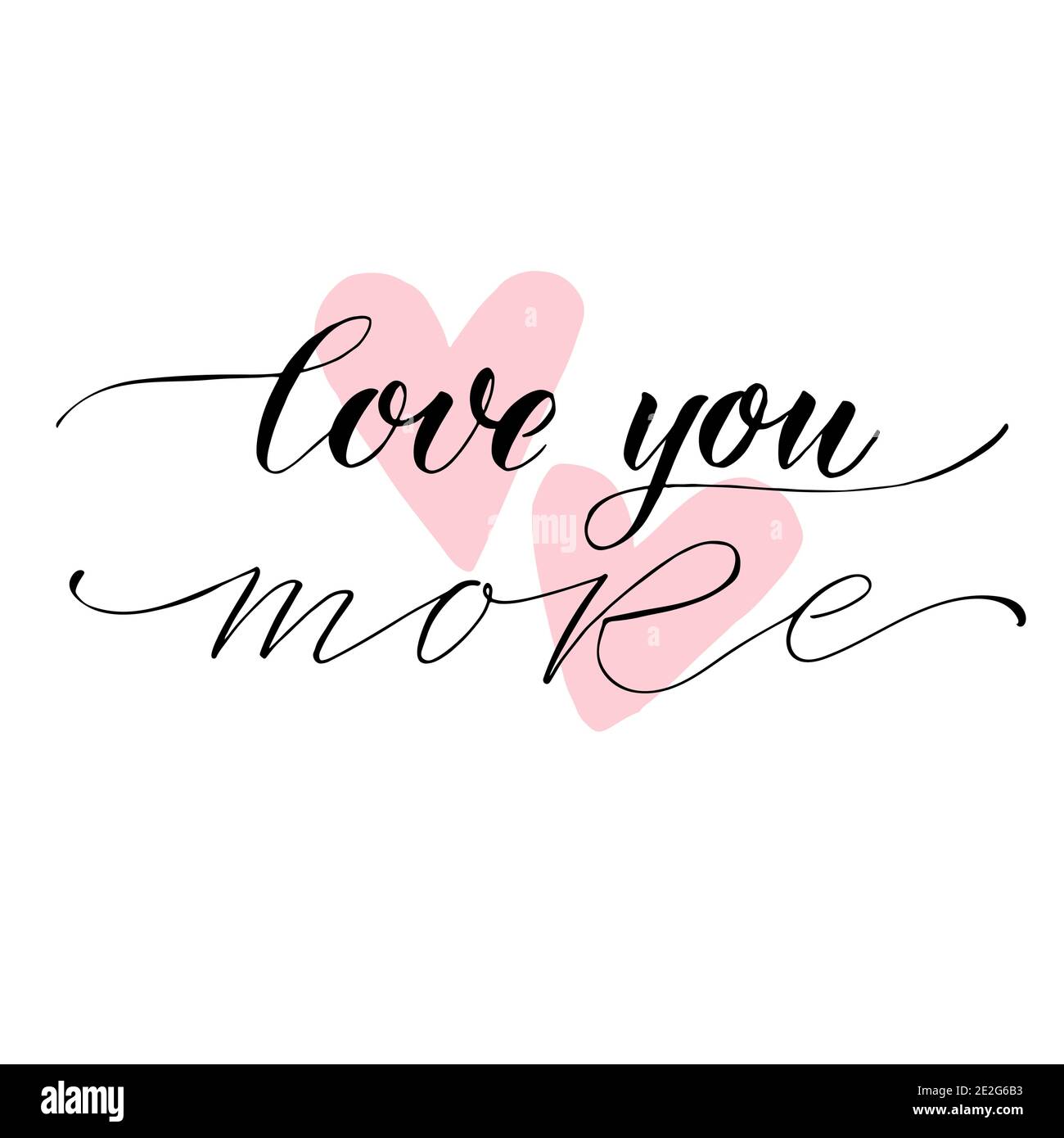 Love you more Stock Vector Image & Art - Alamy