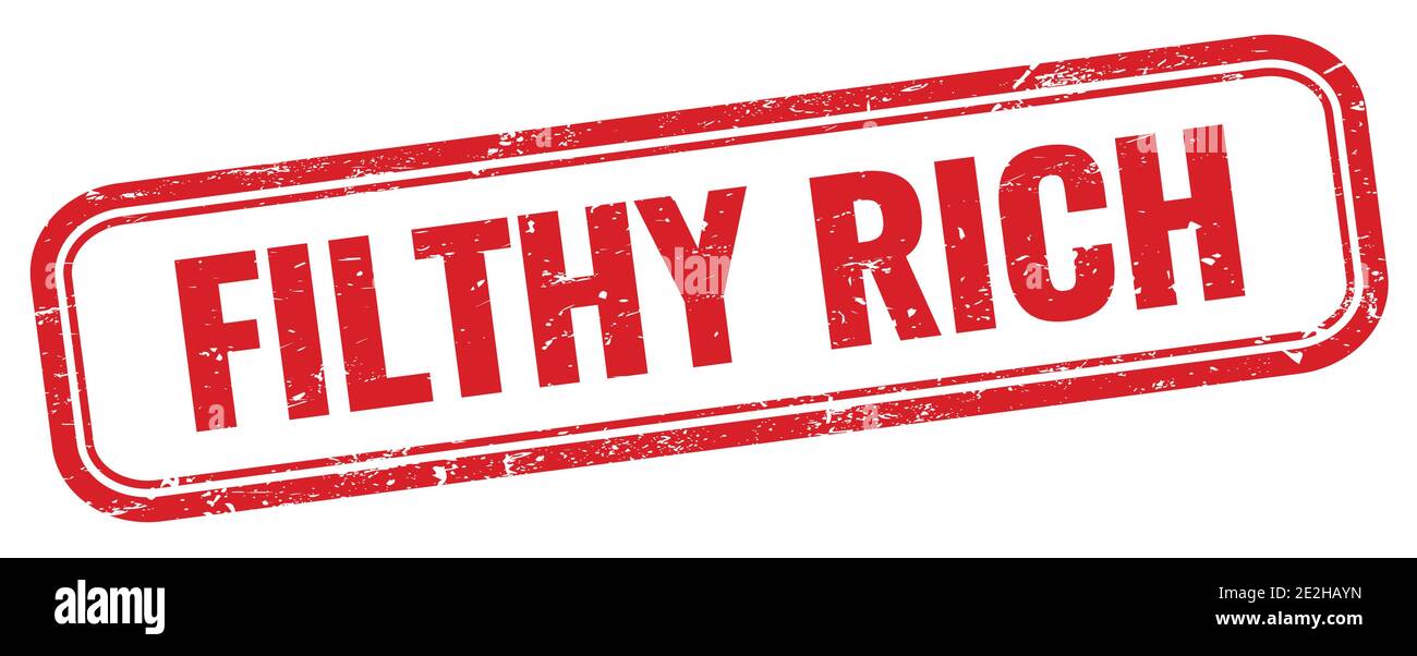 Filthy rich word hi-res stock photography and images - Alamy